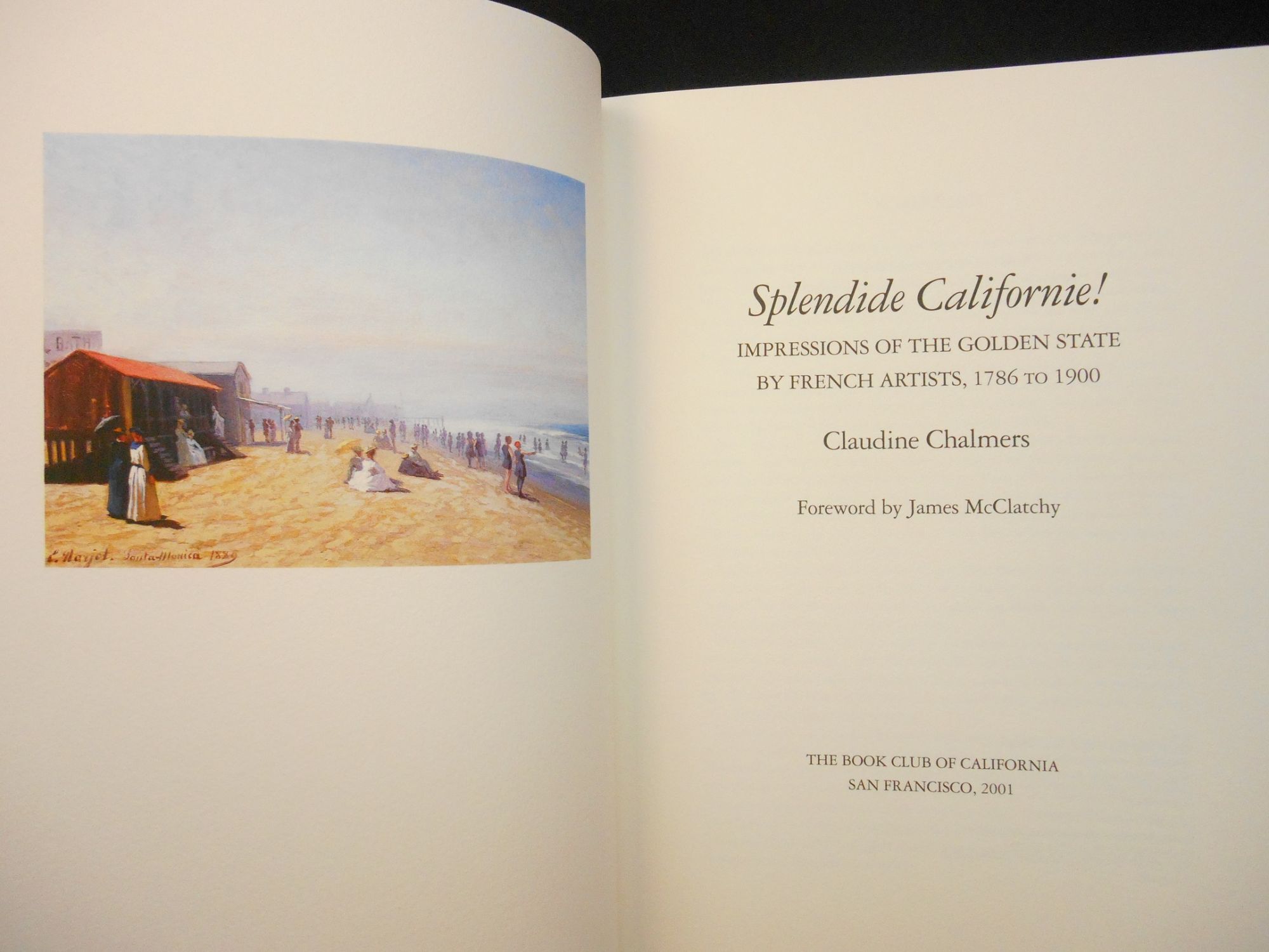 Splendide Californie!; Impressions of the Golden State by French ...